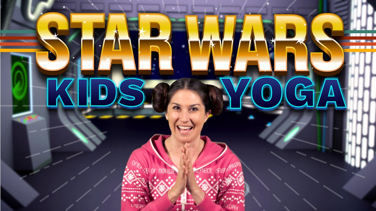 Star Wars | Yoga Adventure! - YOGA ADVENTURES! - Cosmic Kids App