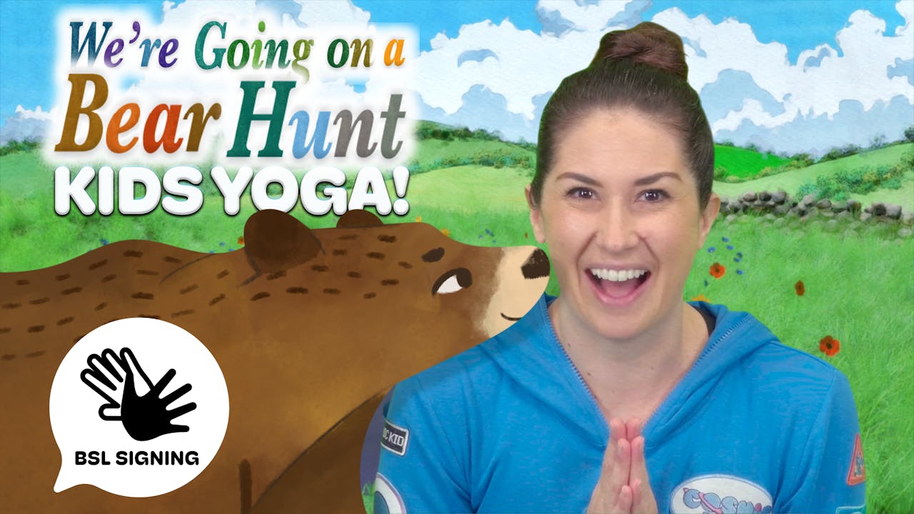 We're Going on a Bear Hunt | Deaf Friendly BSL Yoga Adventure - Deaf Friendly Yoga (BSL ...