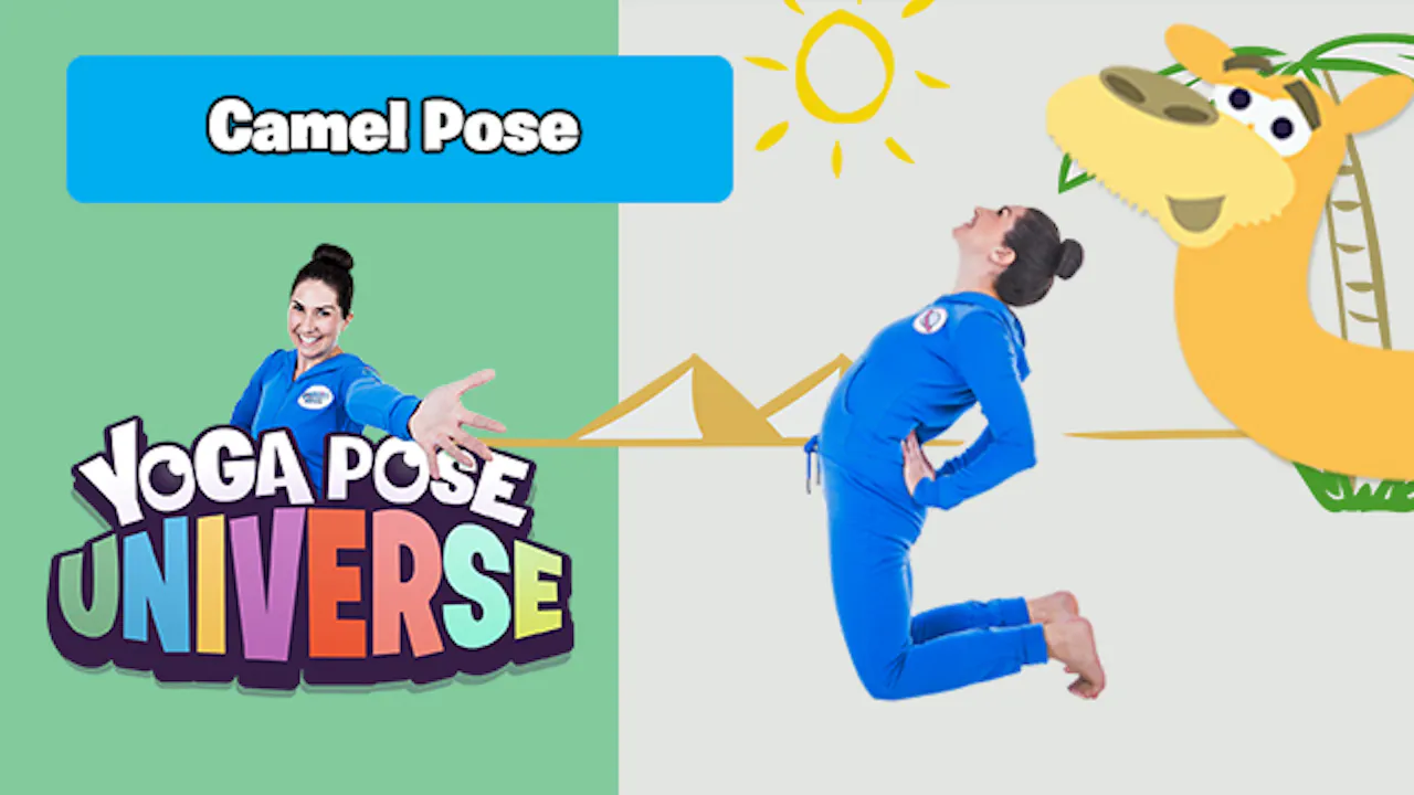 Camel Pose | Yoga Pose Universe! - Cosmic Kids App