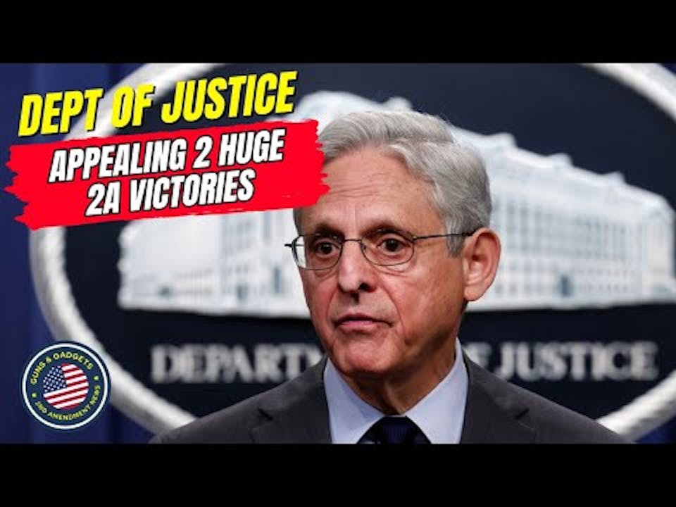 SORE LOSERS! Dept of Justice APPEALING 2 Huge 2A Victories - Guns ...