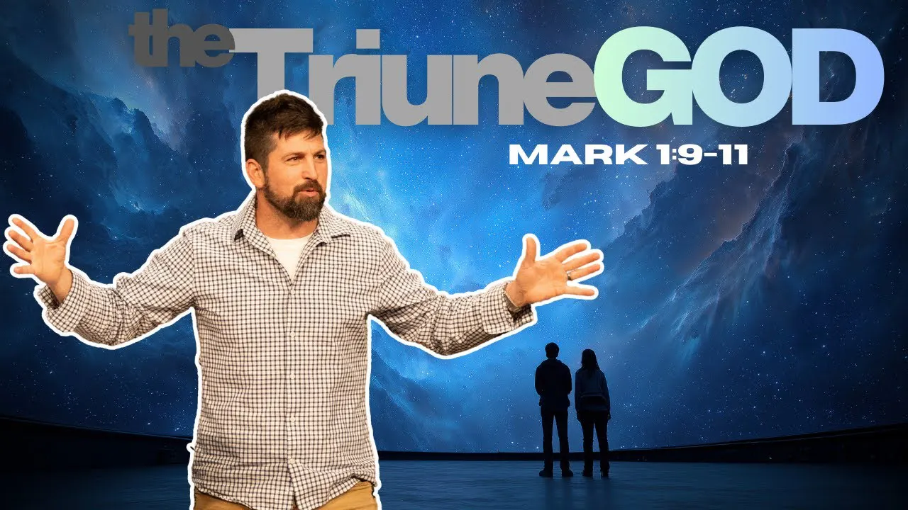 The Triune GOD | Mark 1:9-11 - The Book of Mark - Warrior Poet Society ...