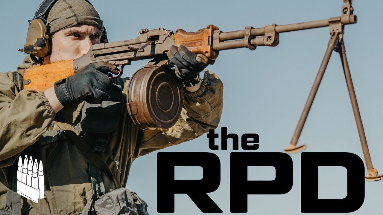 The Best, worst machine gun. The RPD - Garand Thumb - Warrior Poet ...