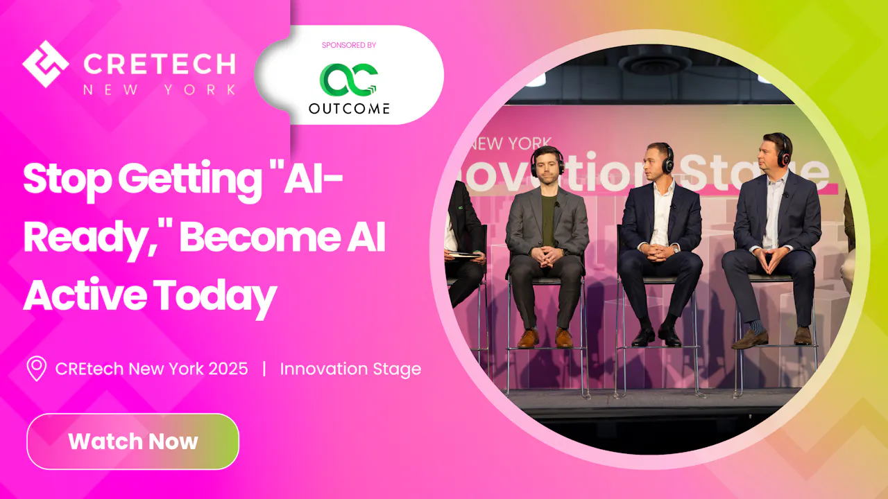 Stop Getting "AI-Ready," Become AI Active Today - CREtech+