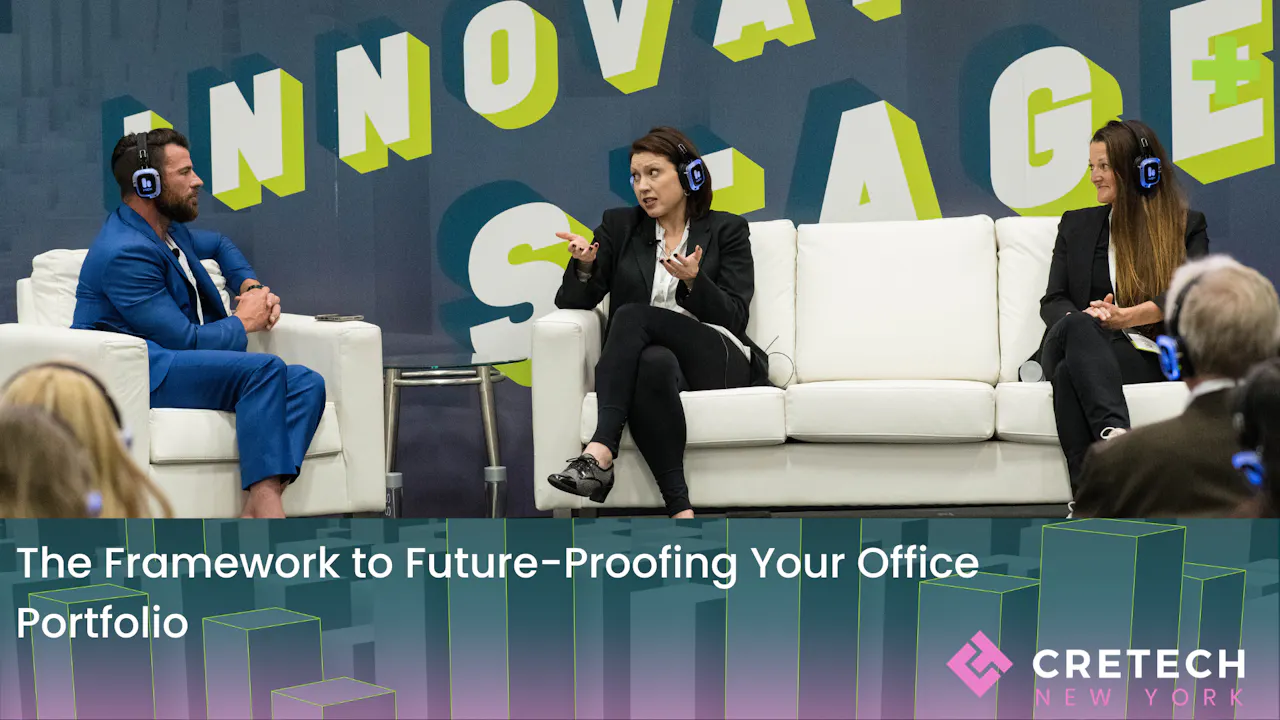 The Framework to Future-Proofing Your Office Portfolio - CREtech+
