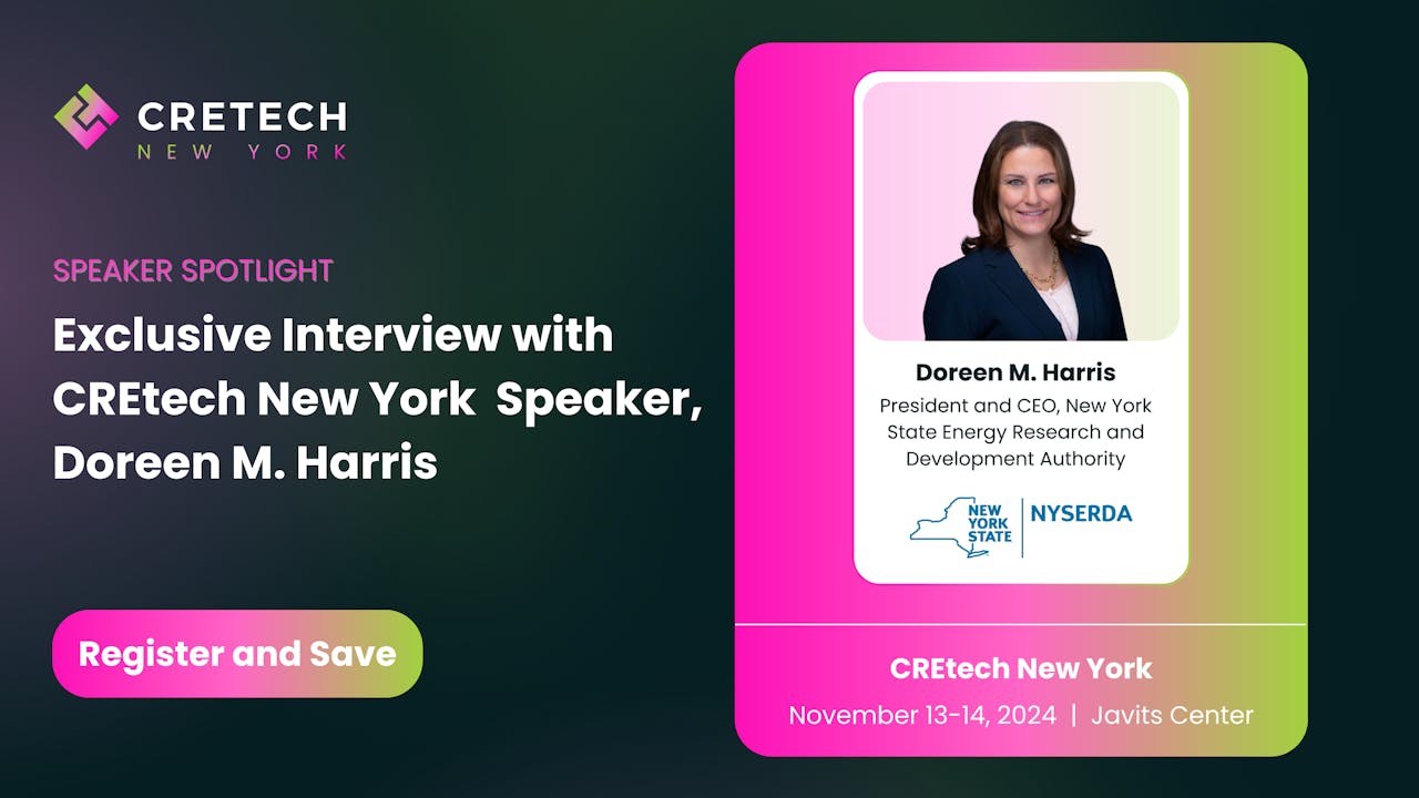 Powering New York's Clean Energy Future: Doreen Harris - CREtech+