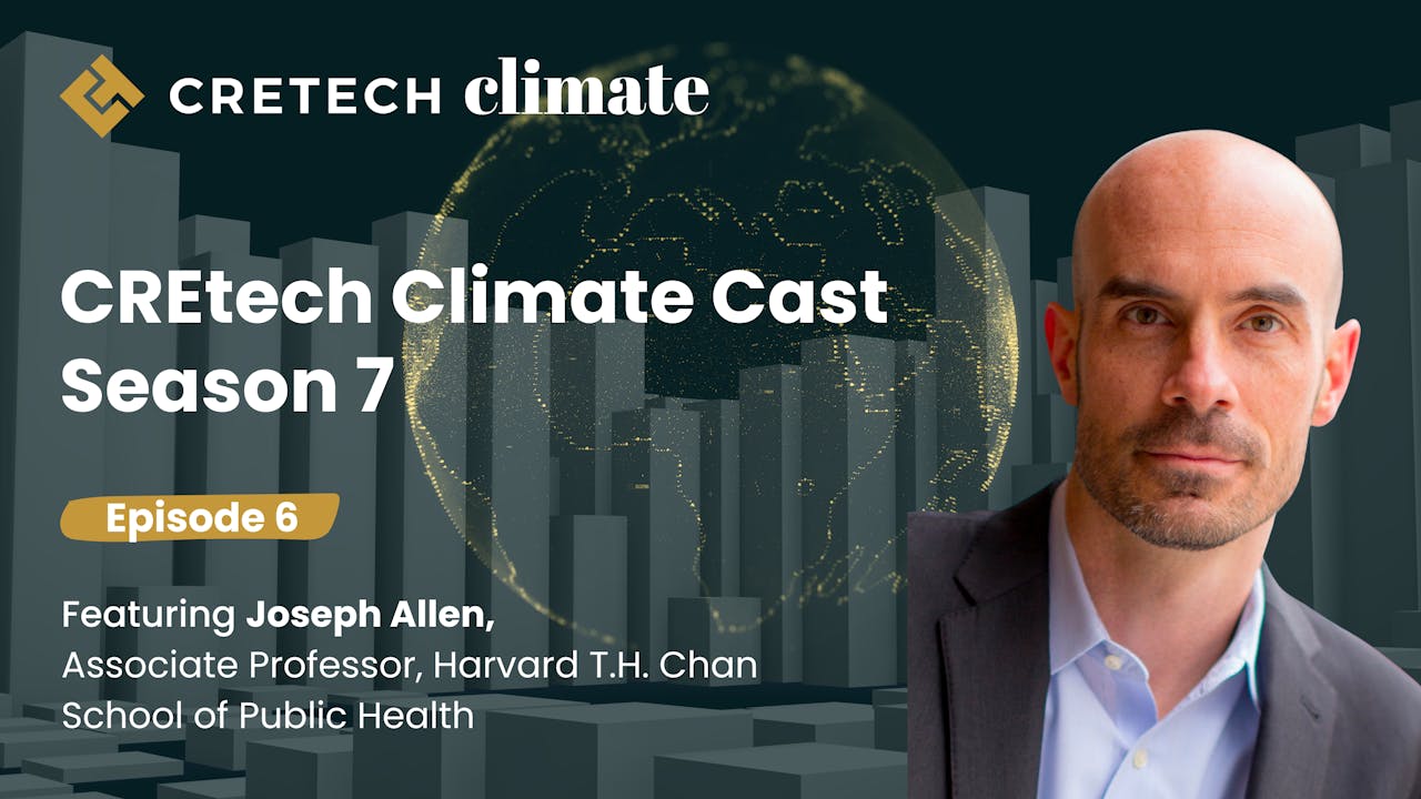 Joseph Allen - Unmasking Sick Buildings - CREtech+