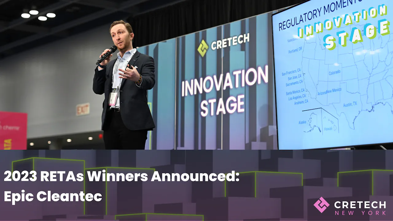 2023 RETAs Winners Announced: Epic Cleantec - CREtech+
