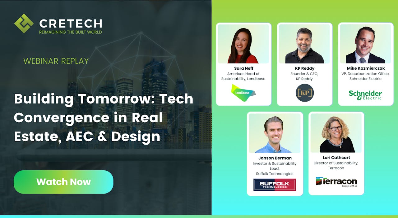 Building Tomorrow: Tech Convergence in Real Estate, AEC & Design - CREtech+