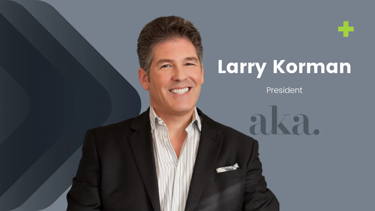 Setting a New Standard in Hospitality - Larry Korman - Setting a New ...