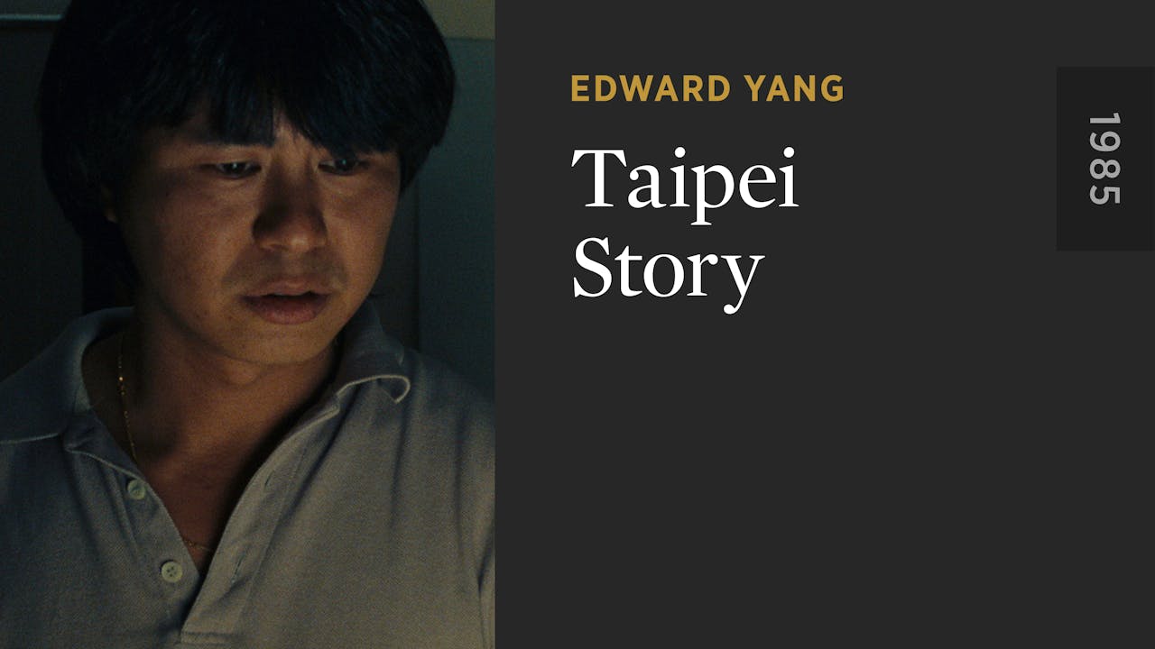Taipei Story - The Criterion Channel
