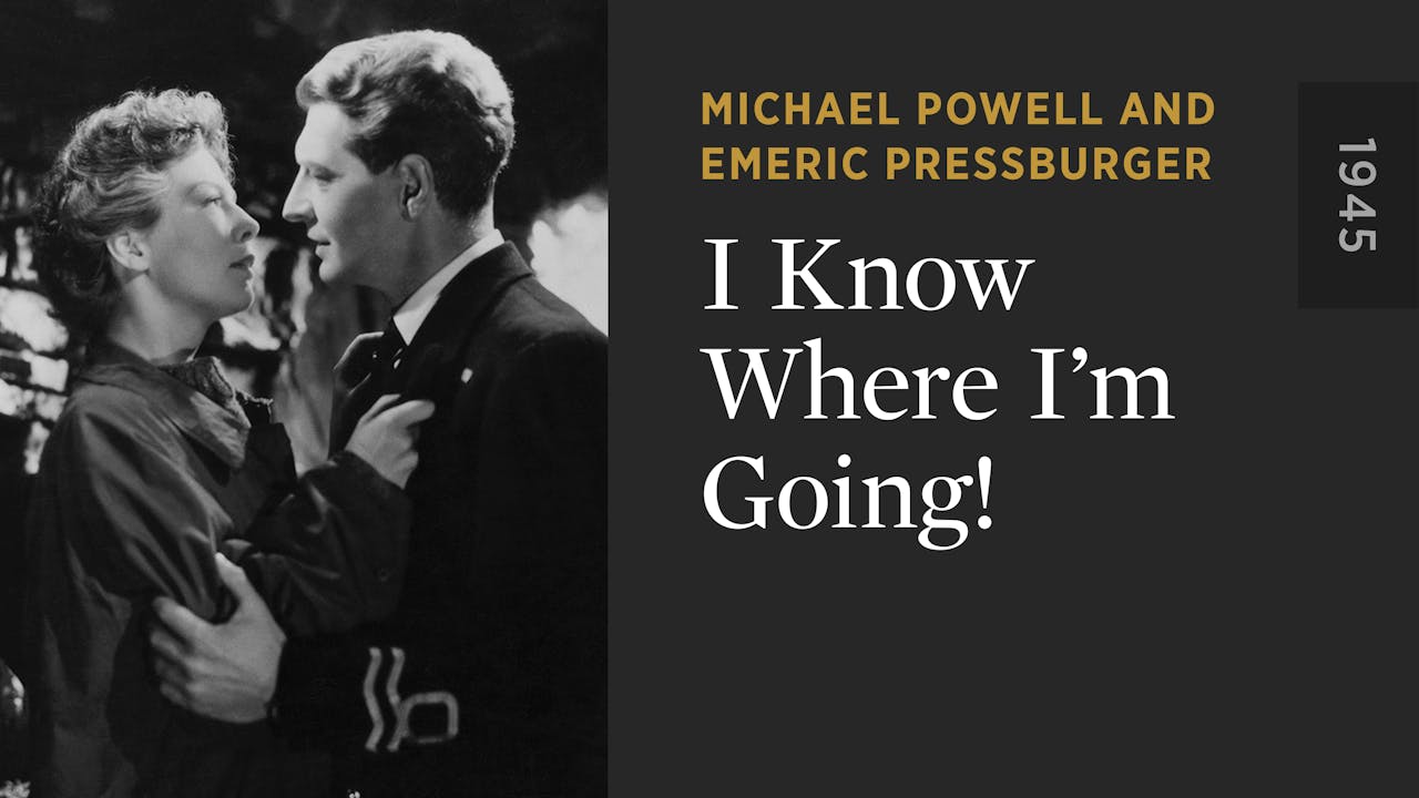 I Know Where I’m Going! - Directed by Michael Powell and Emeric ...