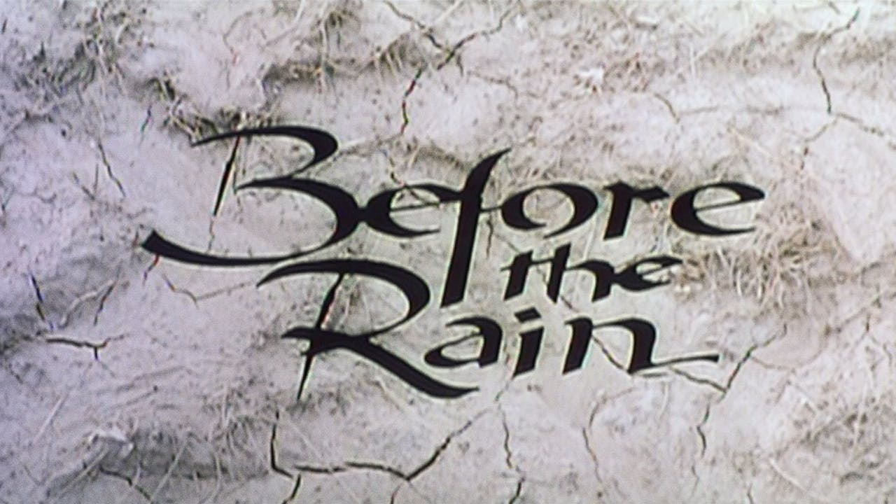 BEFORE THE RAIN International Trailer - The Criterion Channel