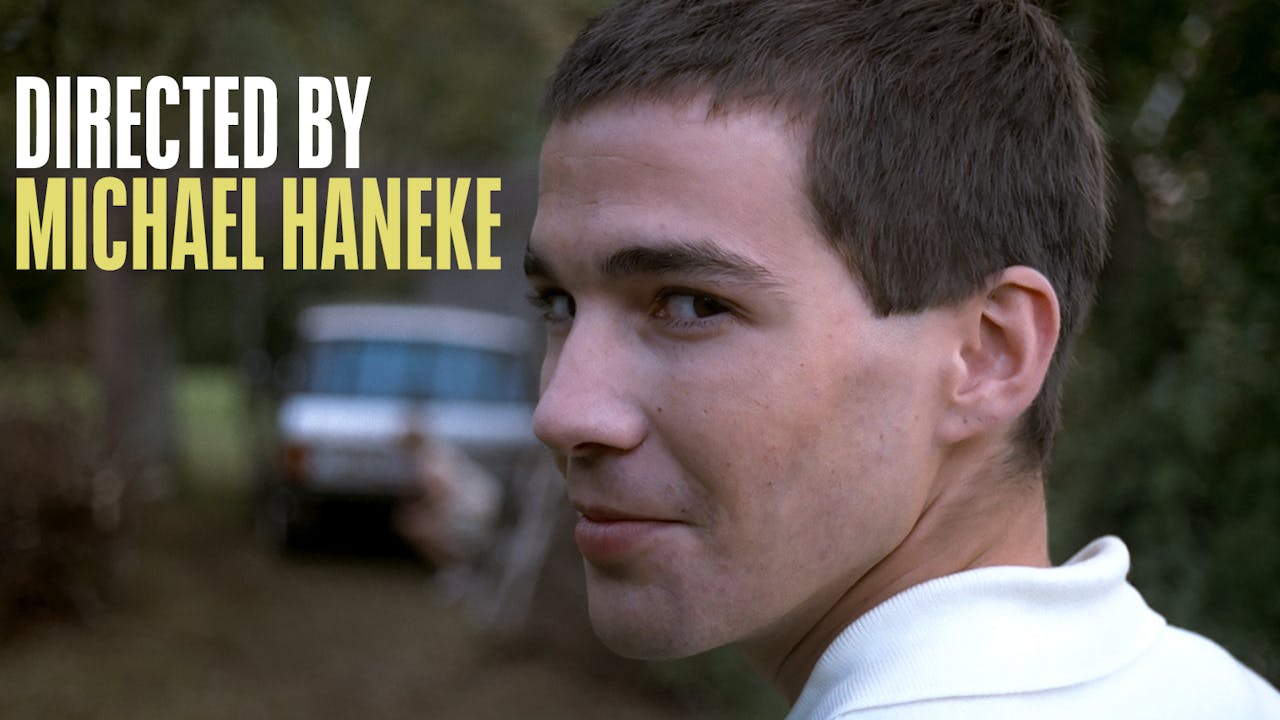 Directed by Michael Haneke Teaser - The Criterion Channel