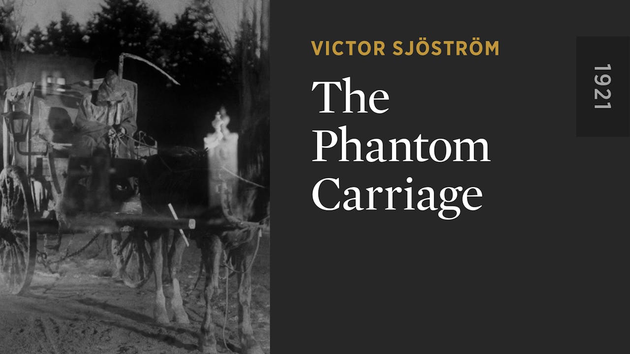 The Phantom Carriage - The Criterion Channel