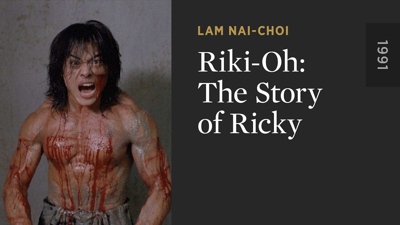 Riki-Oh: The Story of Ricky - The Criterion Channel