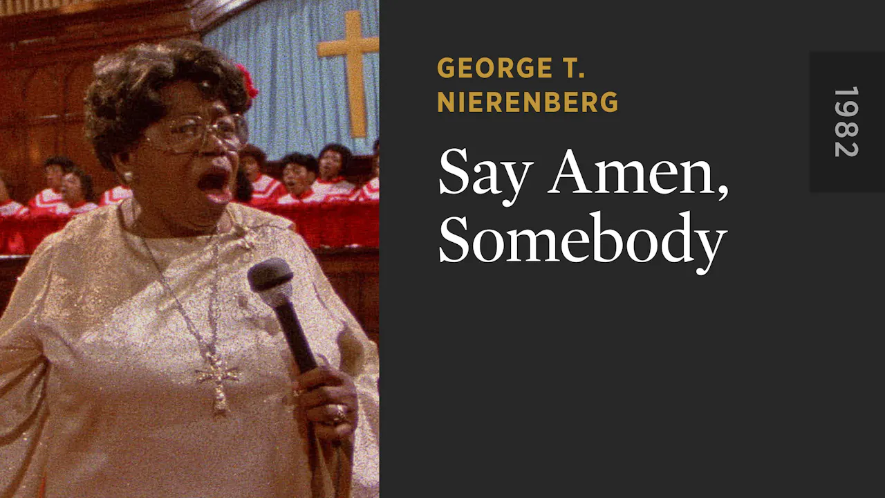 Say Amen Somebody The Criterion Channel