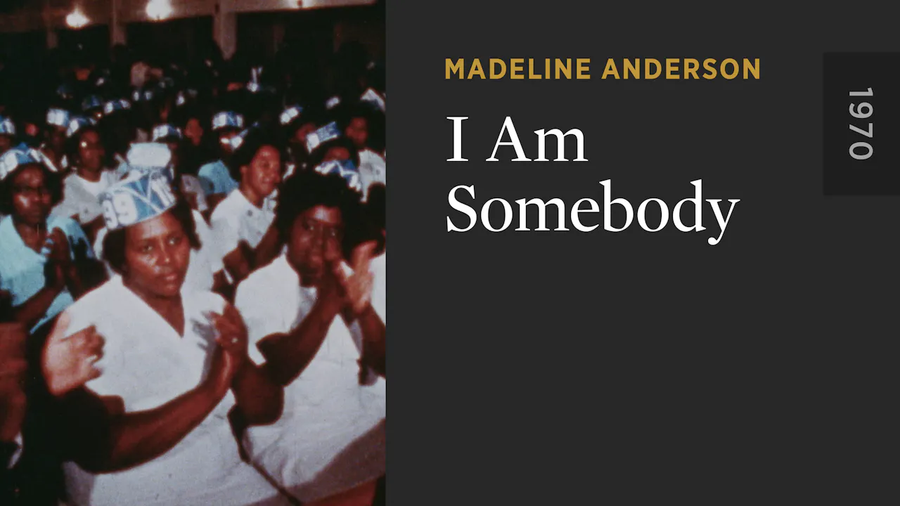 I Am Somebody - The Criterion Channel