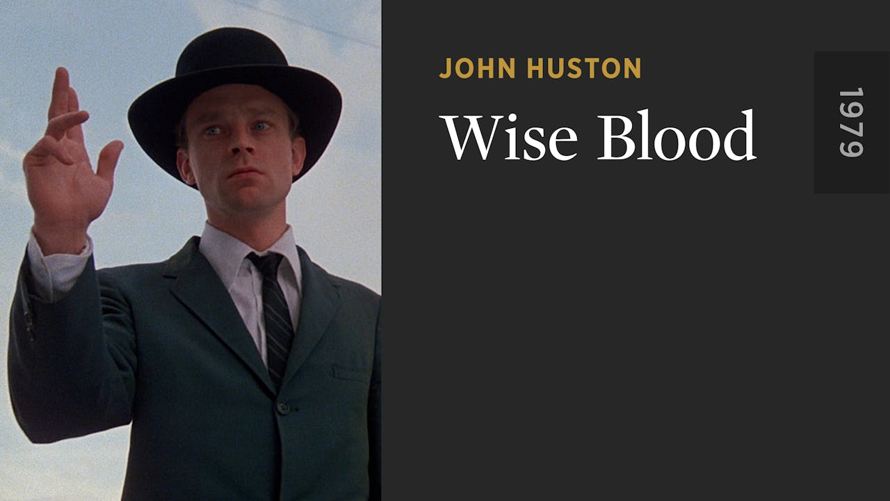 Wise Blood - The Criterion Channel