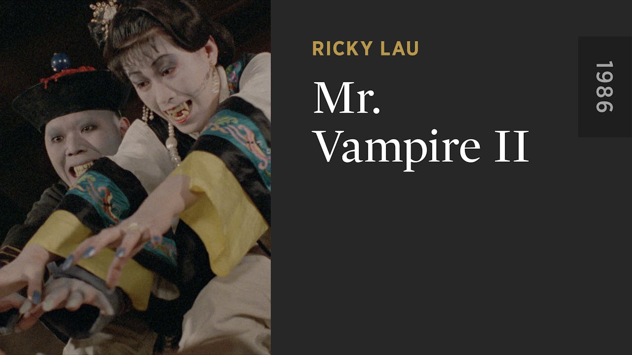 Mr. Vampire II - The Criterion Channel