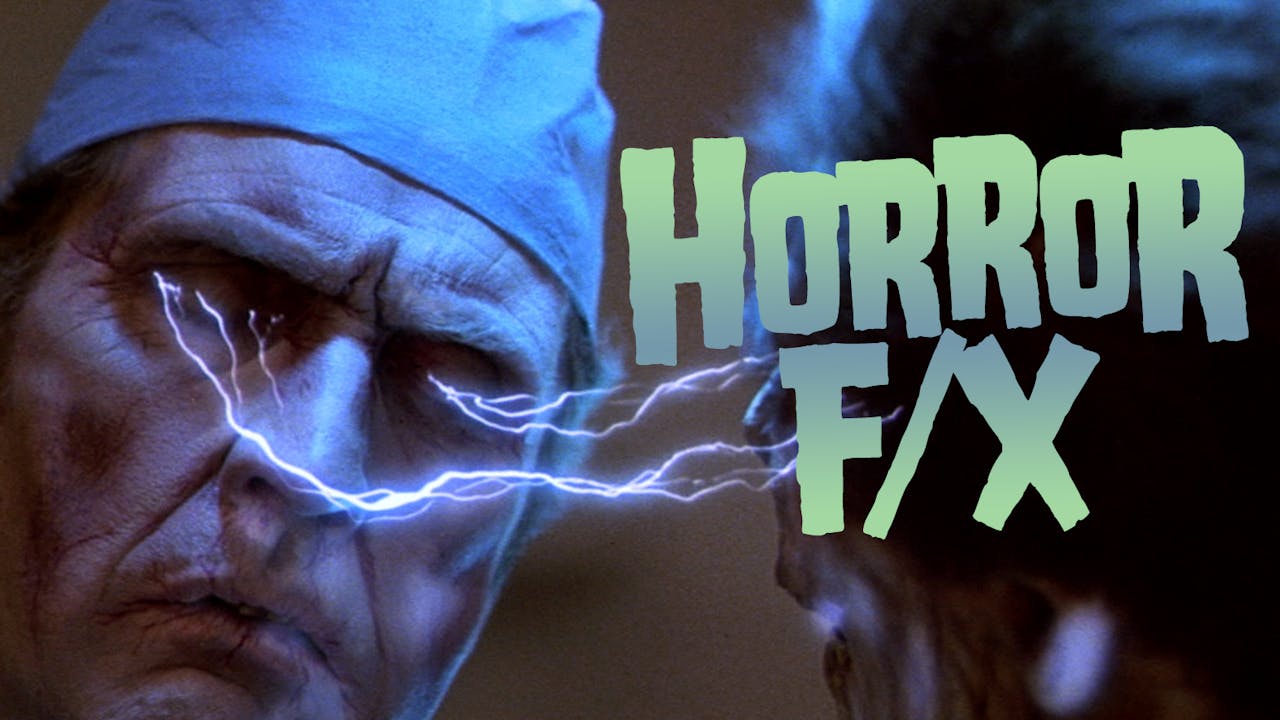 Horror F/X Teaser - Teasers - The Criterion Channel