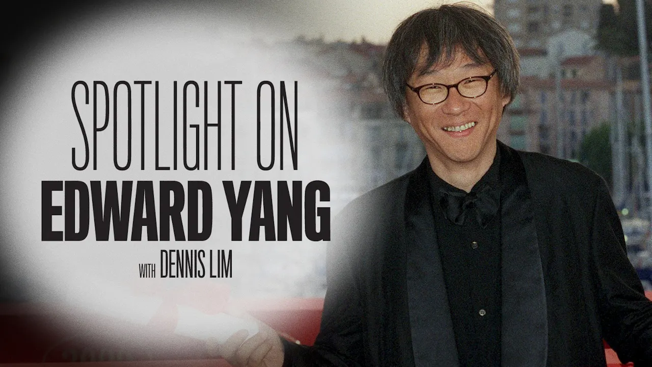 Spotlight on Edward Yang - Directed by Edward Yang - The Criterion Channel