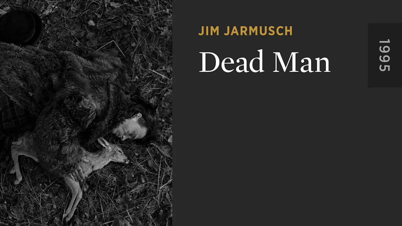 Dead Man - Dead Man - The Criterion Channel
