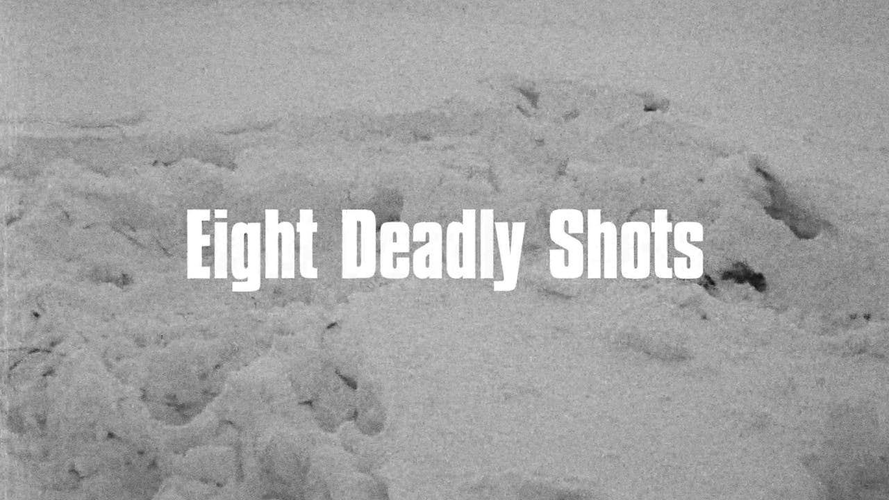 EIGHT DEADLY SHOTS Trailer - The Criterion Channel