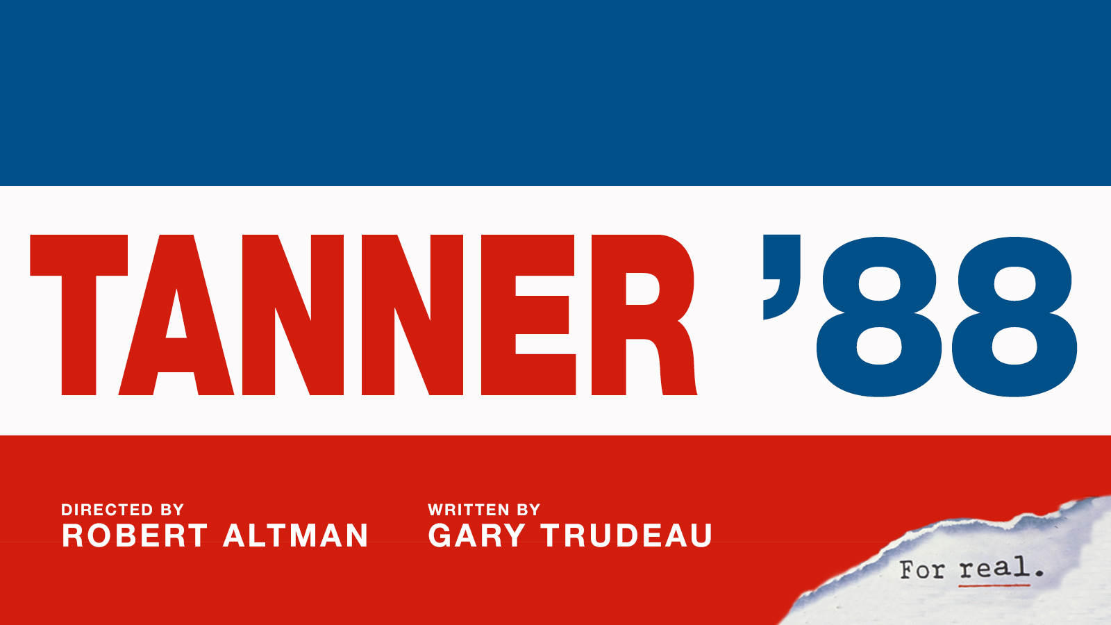 Tanner ’88 - The Criterion Channel