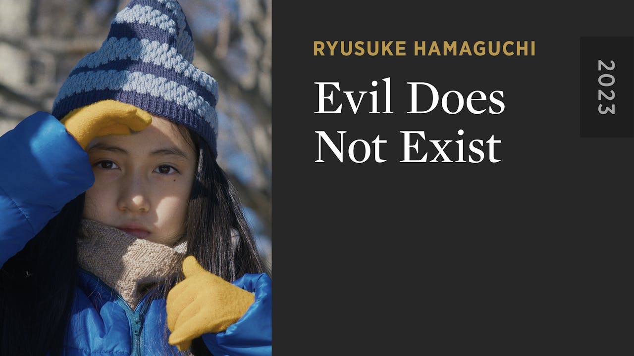 Evil Does Not Exist - The Criterion Channel