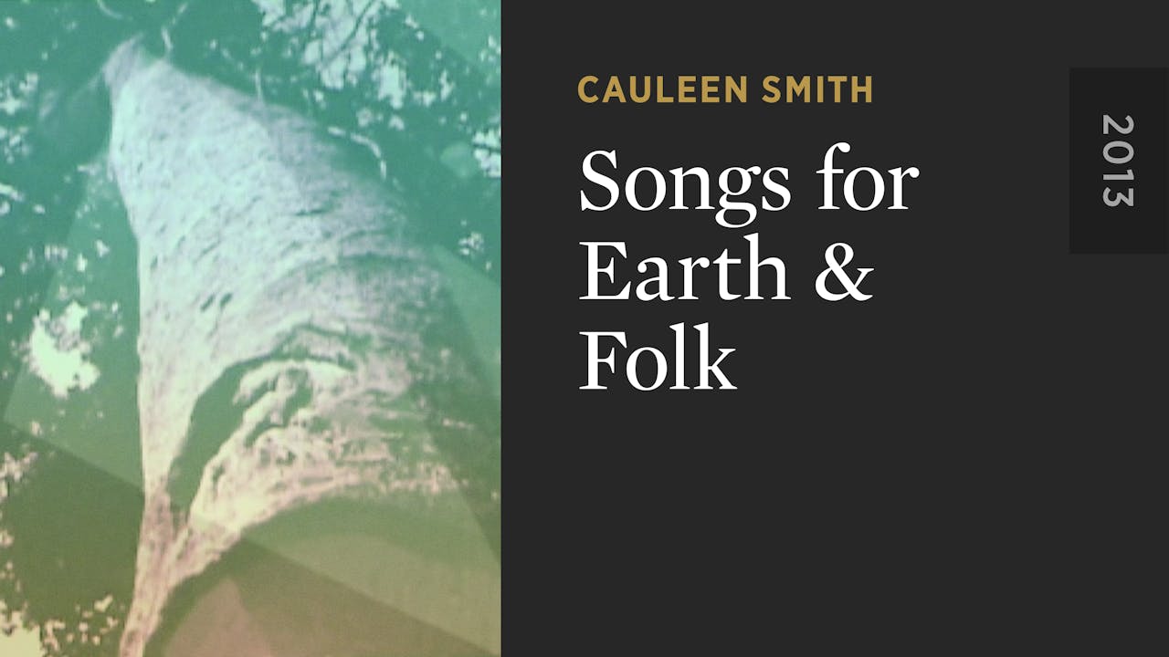 Songs for Earth & Folk - The Criterion Channel