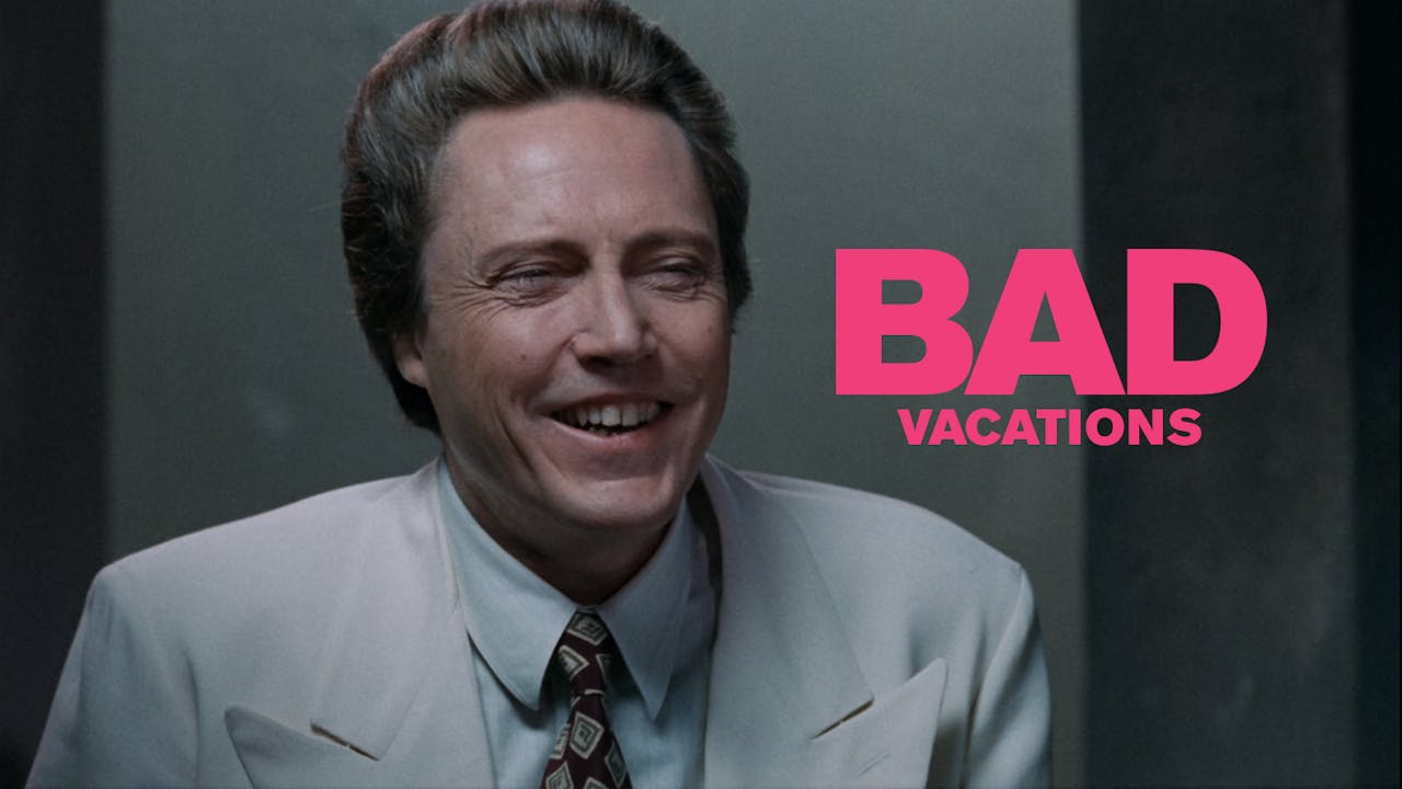 Bad Vacations Teaser - Bad Vacations - The Criterion Channel