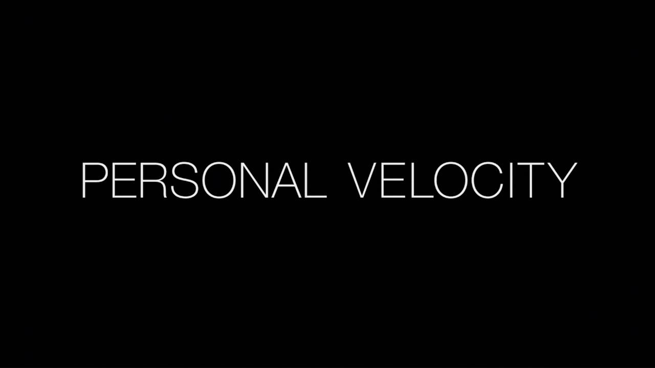PERSONAL VELOCITY Trailer - The Criterion Channel