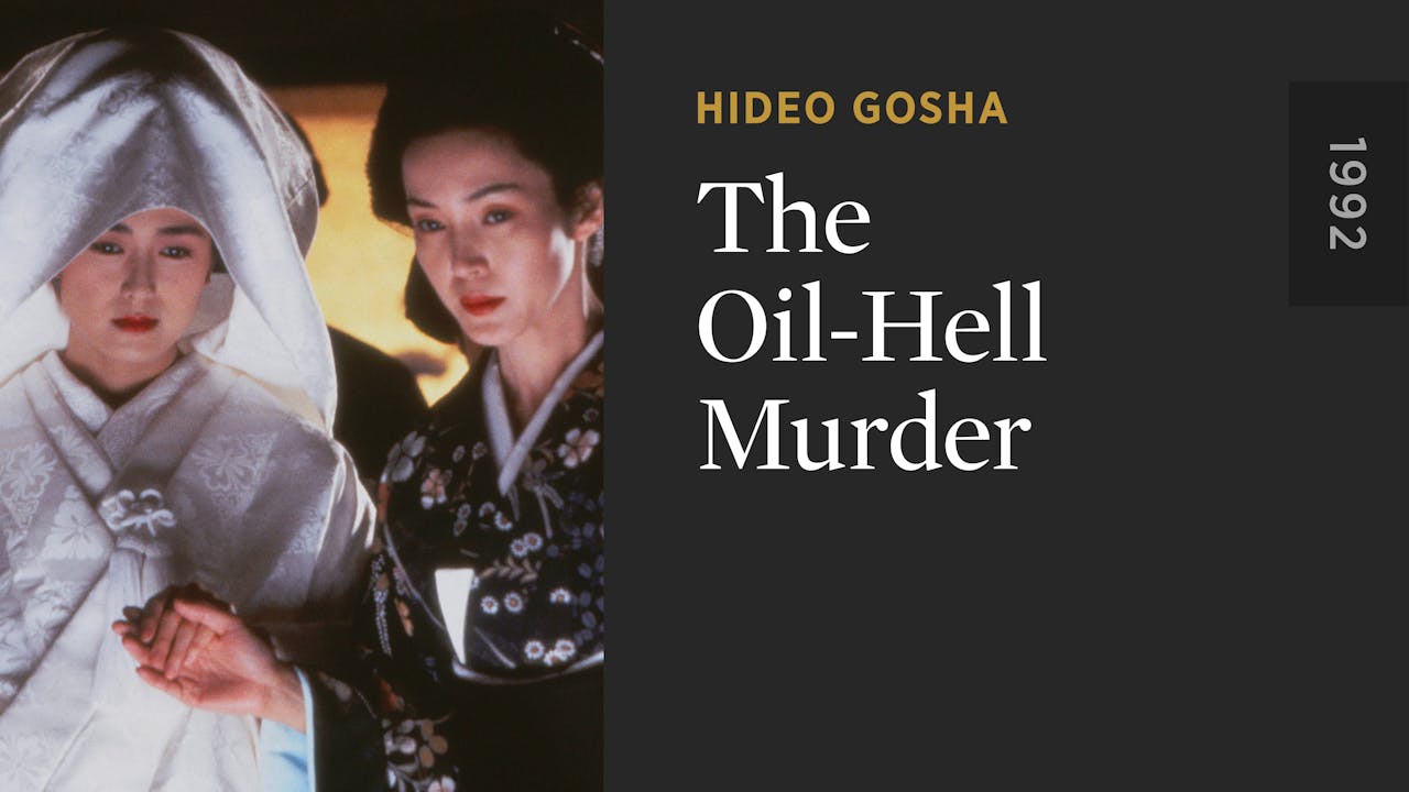 The Oil-Hell Murder - The Criterion Channel