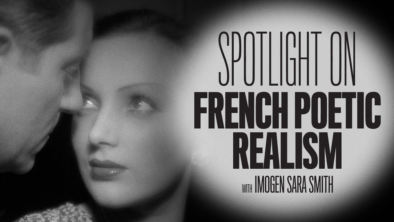 Spotlight on French Poetic Realism - The Criterion Channel