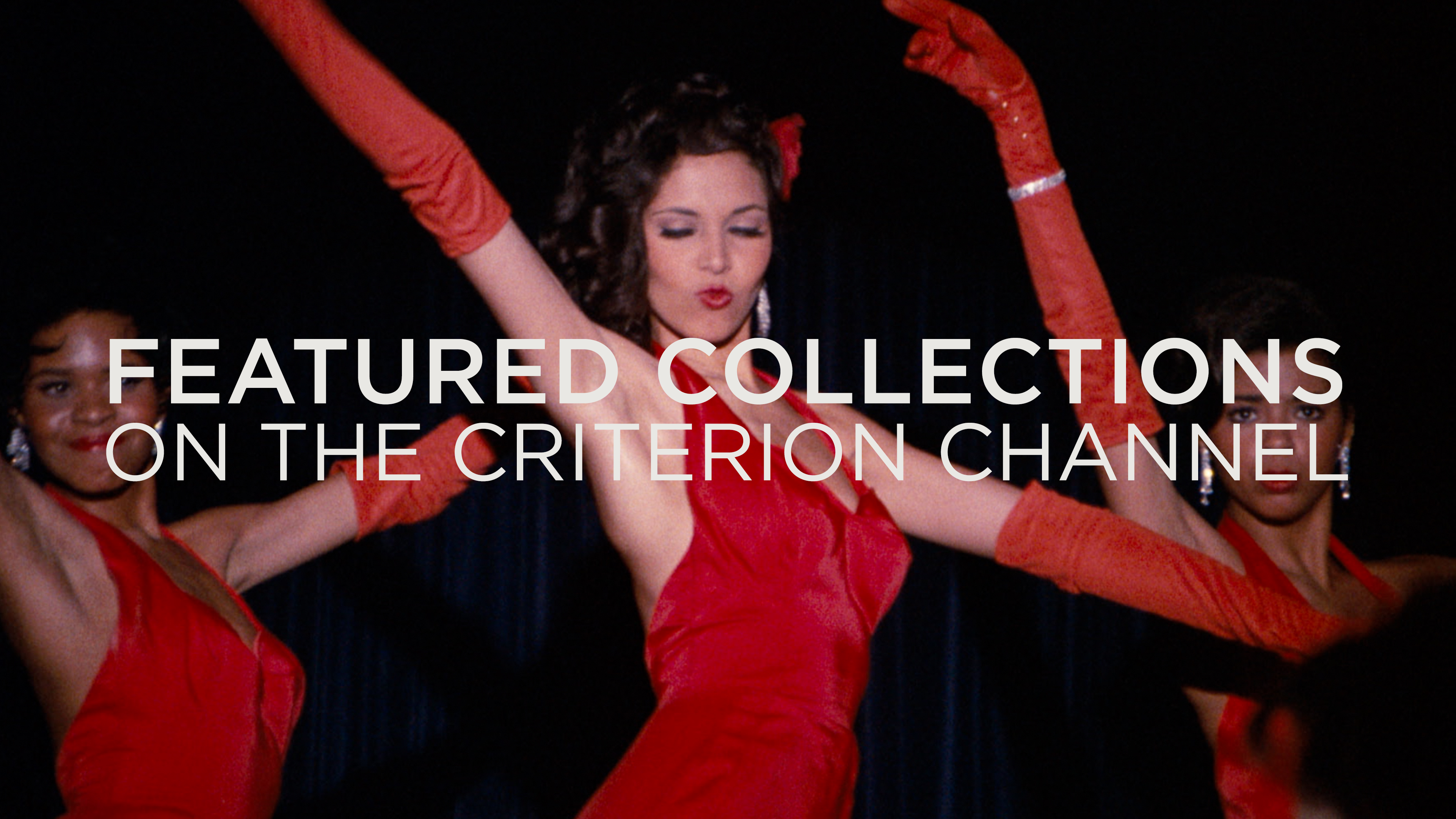 Featured Collections - The Criterion Channel