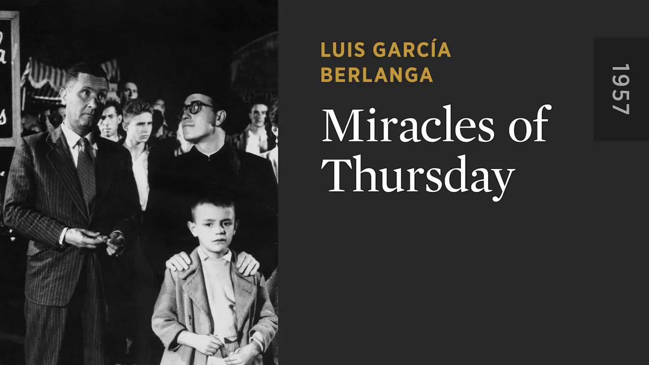 Miracles of Thursday - The Criterion Channel