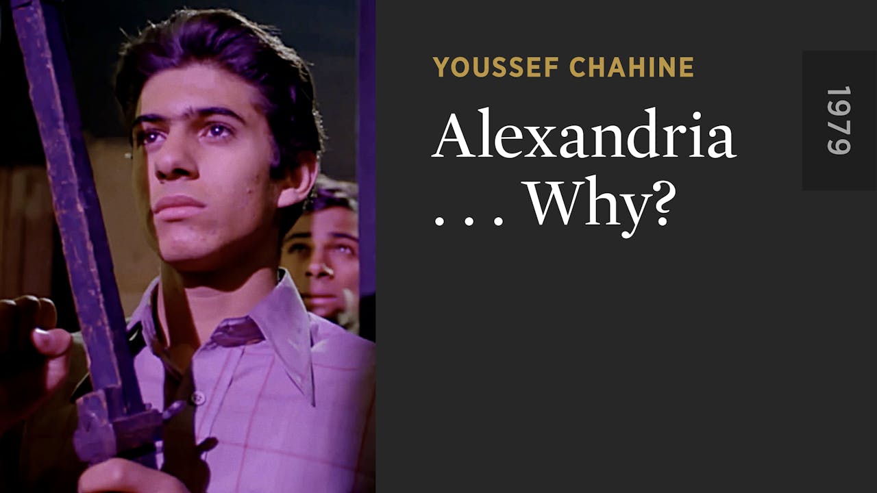 Alexandria . . . Why? - The Criterion Channel