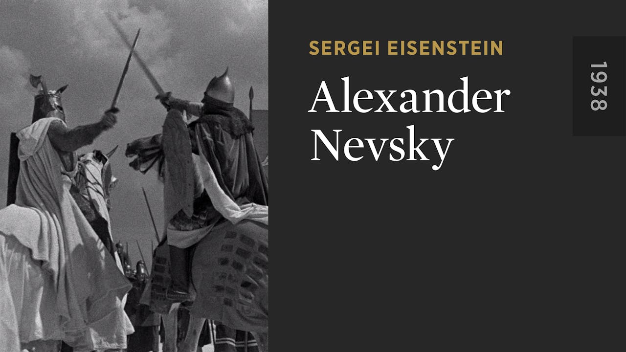 Alexander Nevsky - Alexander Nevsky - The Criterion Channel