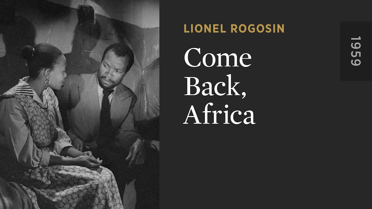 Come Back, Africa - The Criterion Channel