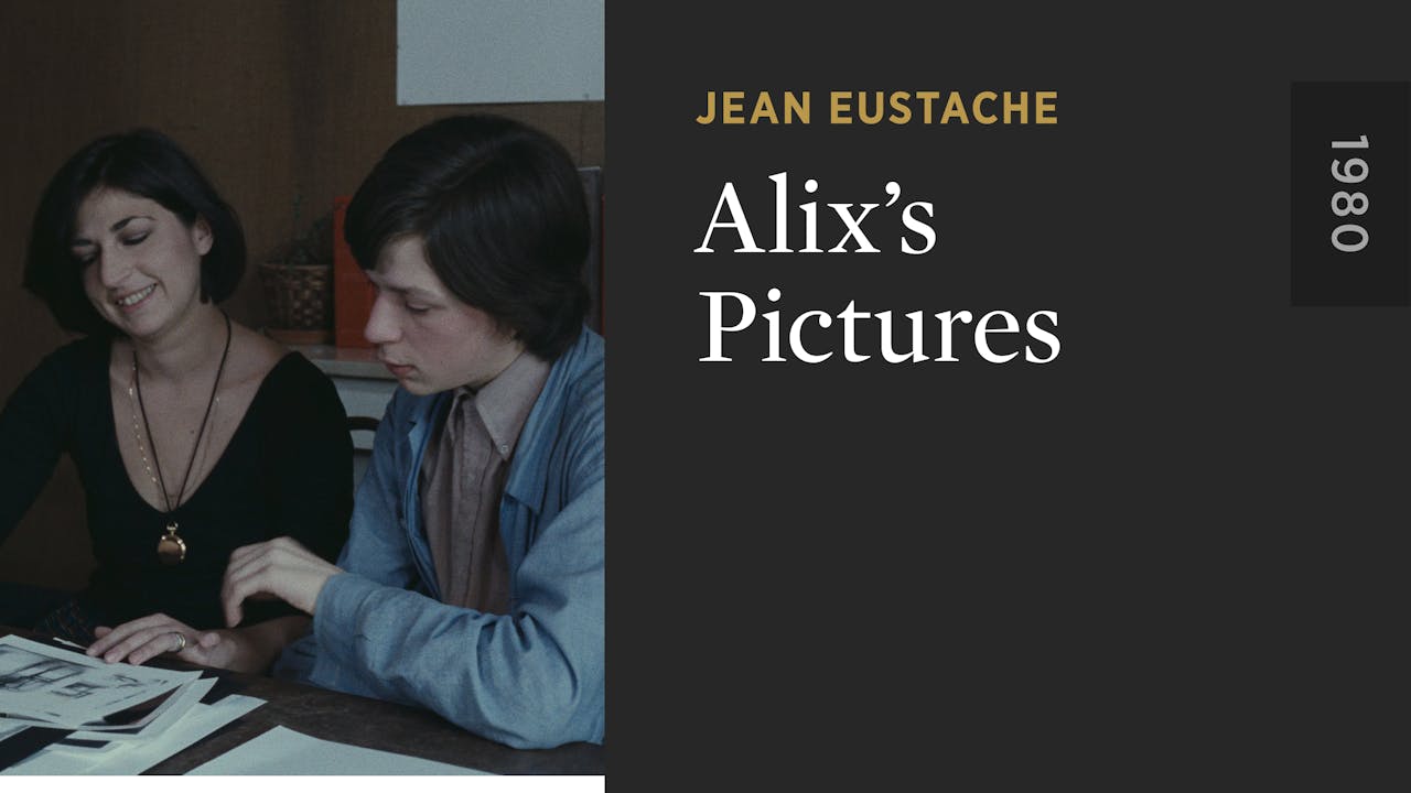 Alix’s Pictures - The Criterion Channel