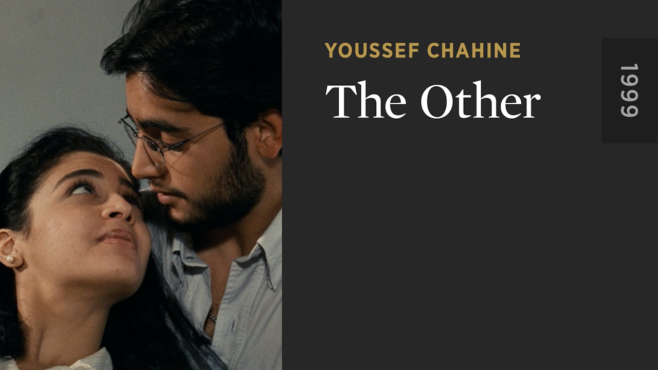 The Other - Directed by Youssef Chahine - The Criterion Channel