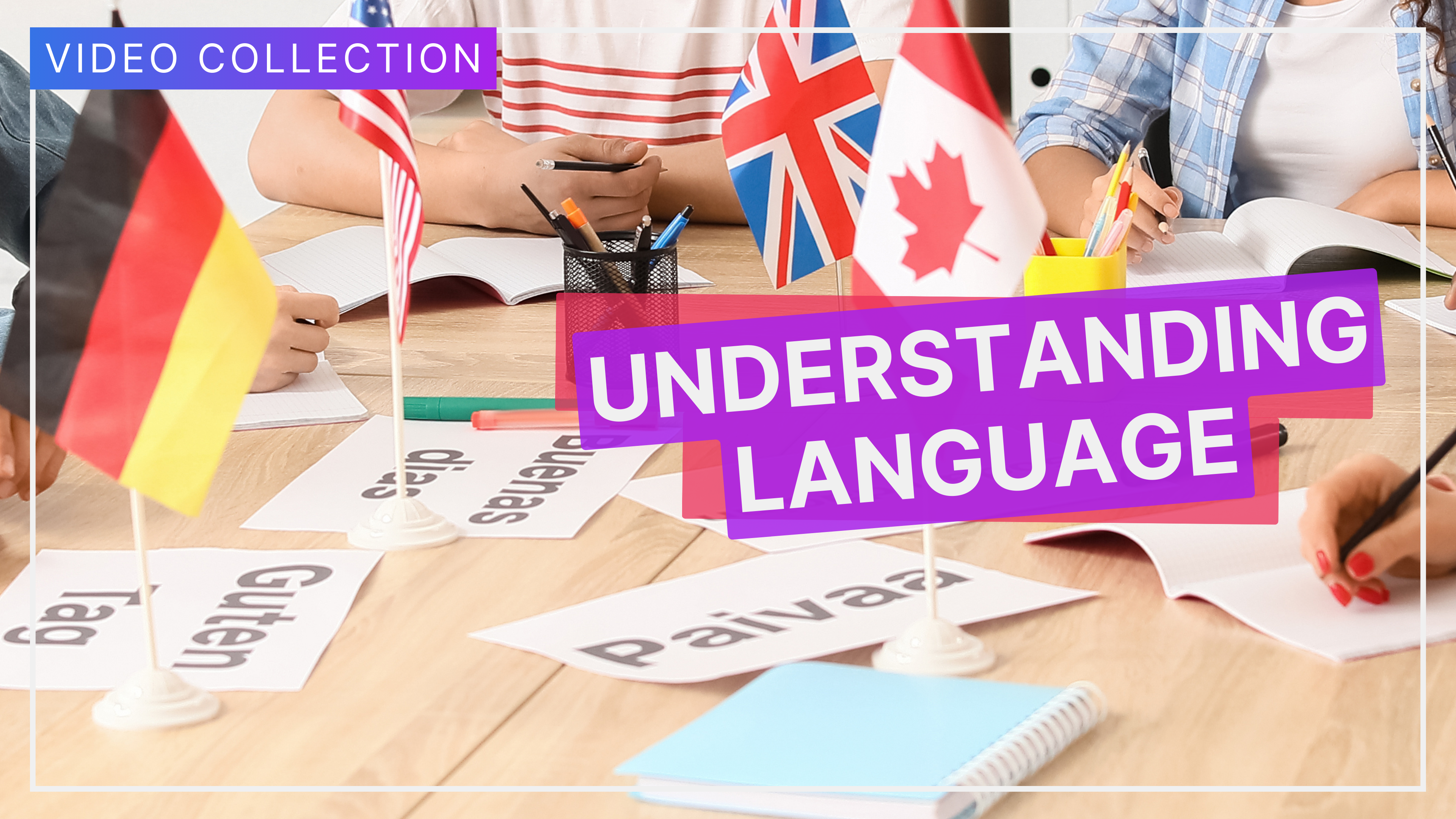 Understanding Language - When in Culture