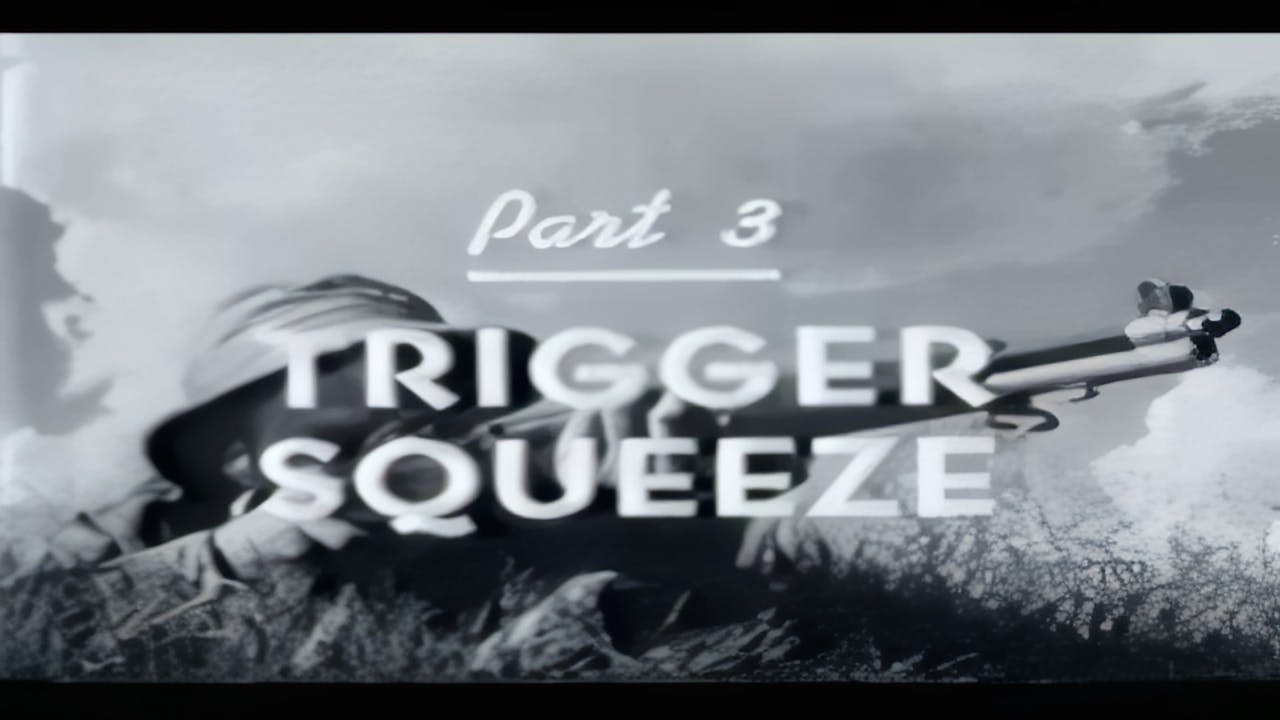 M1 Rifle Marksmanship, Part 3: Trigger Squeeze - M1 Rifle Preparatory ...