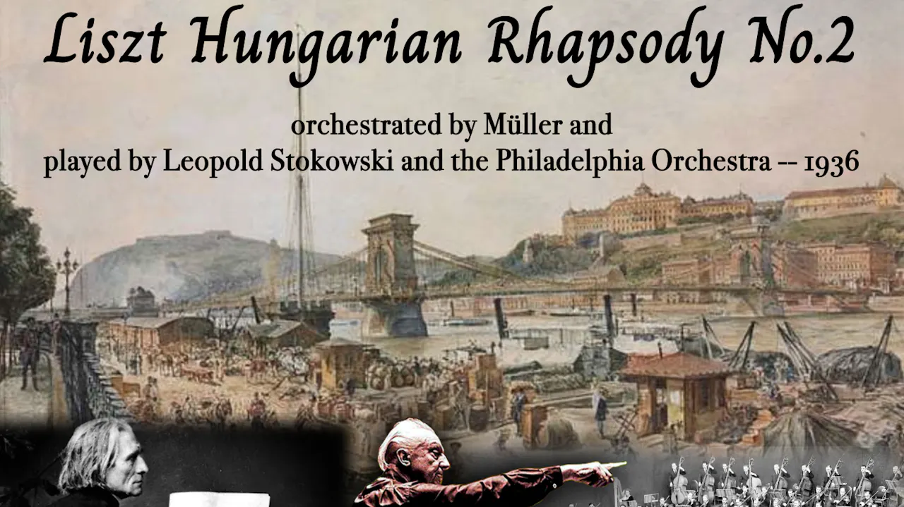 Liszt’s Hungarian Rhapsody No. 2 - HistoryFix