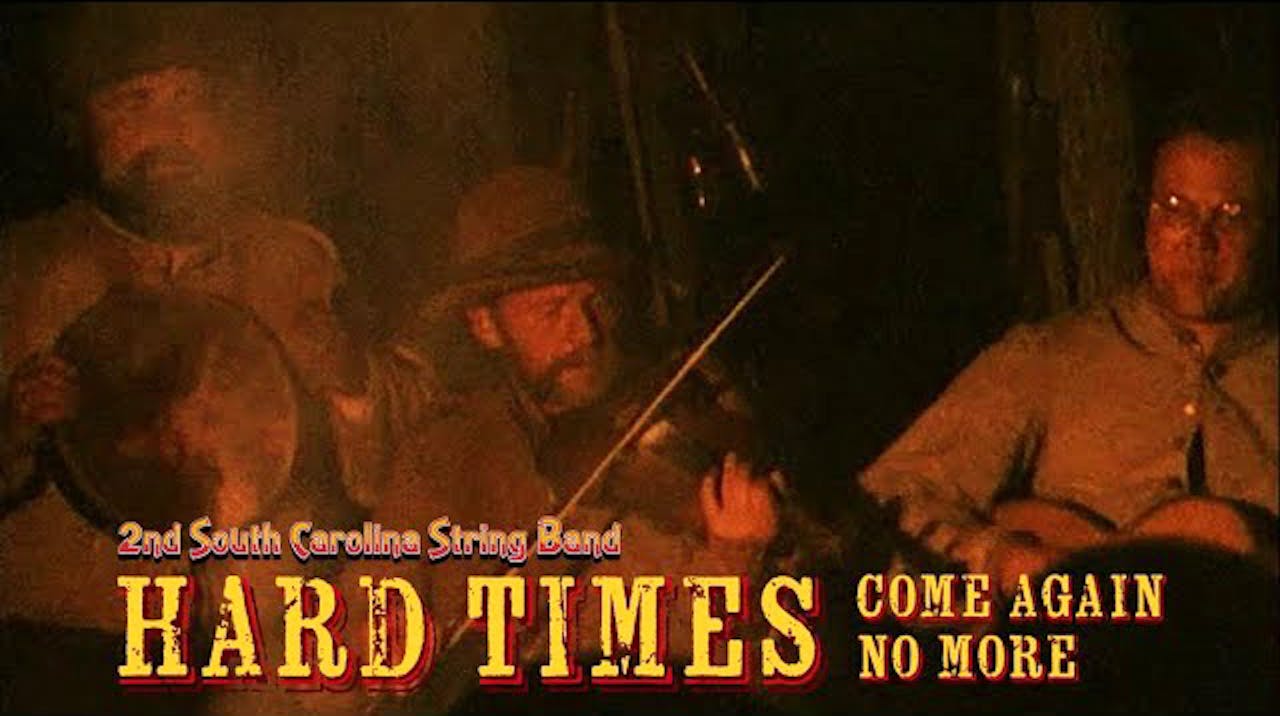 Hard Times Come Again No More - 2nd SC String Band - Candlelight ...