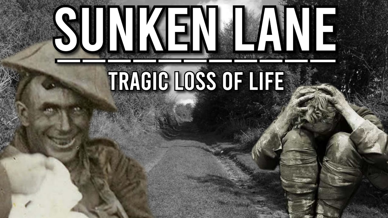 Sunken Lane: The Absurdity WW1 Strategies - HistoryFix