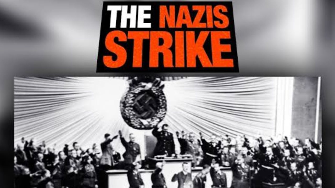 Why We Fight II: The Nazis Strike - HistoryFix