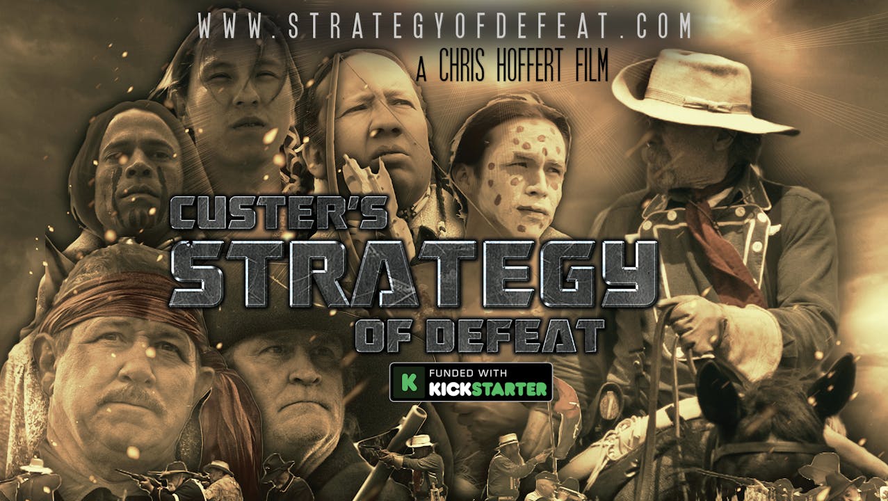 Custer's Strategy of Defeat - Custer's Strategy of Defeat - HistoryFix