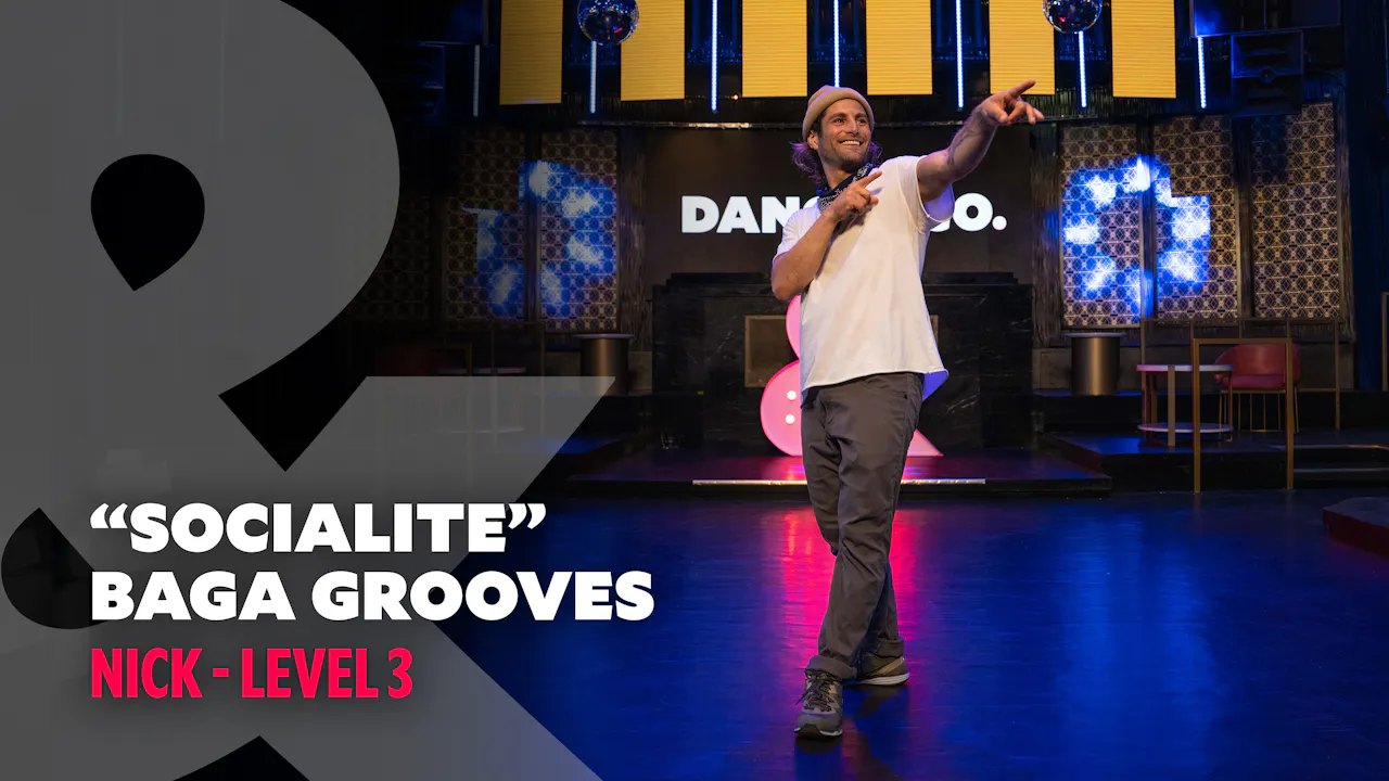 Nick - "Socialite" Baga Grooves - Level 3 - Intermediate & Advanced Hip ...