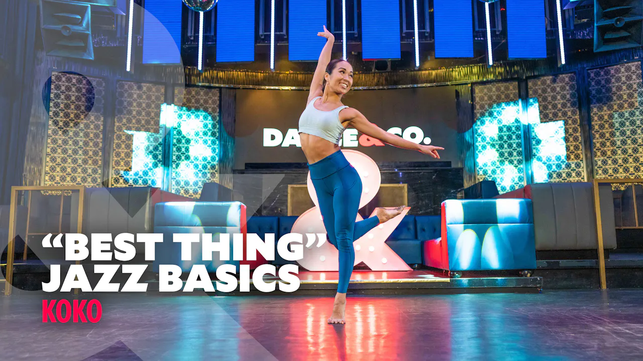 Koko - "Best Thing" - Jazz Basics - Level 1 - DANCE & CO - Learn to ...